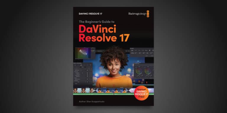 Blackmagic Design’s Beginner’s Guide to DaVinci Resolve 17 Now Available | DVResolve.com