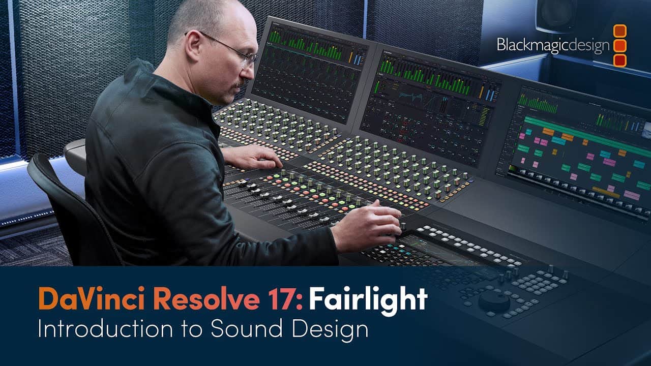 Fairlight 101 - DaVinci Resolve Audio Crash Course | DVResolve.com