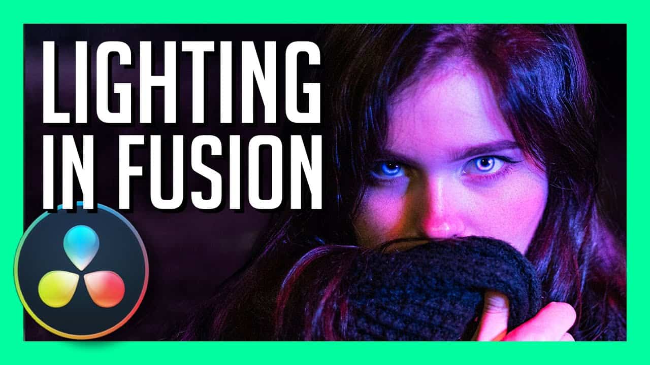 Add Lighting in Fusion | DVResolve.com